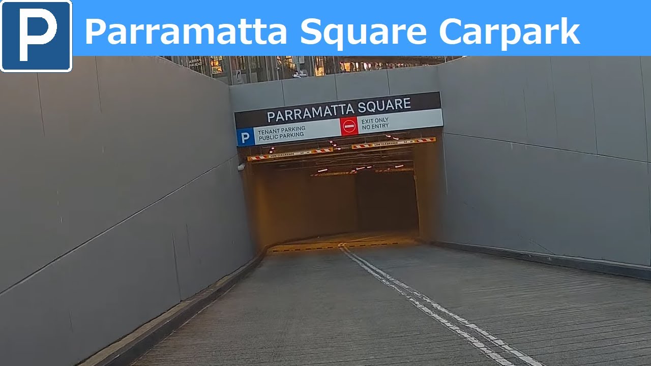 【Sydney Parking West】Parramatta Square Carpark from - YouTube