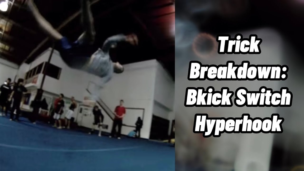 Trick Breakdown: Bkick Switch Hyperhook - YouTube