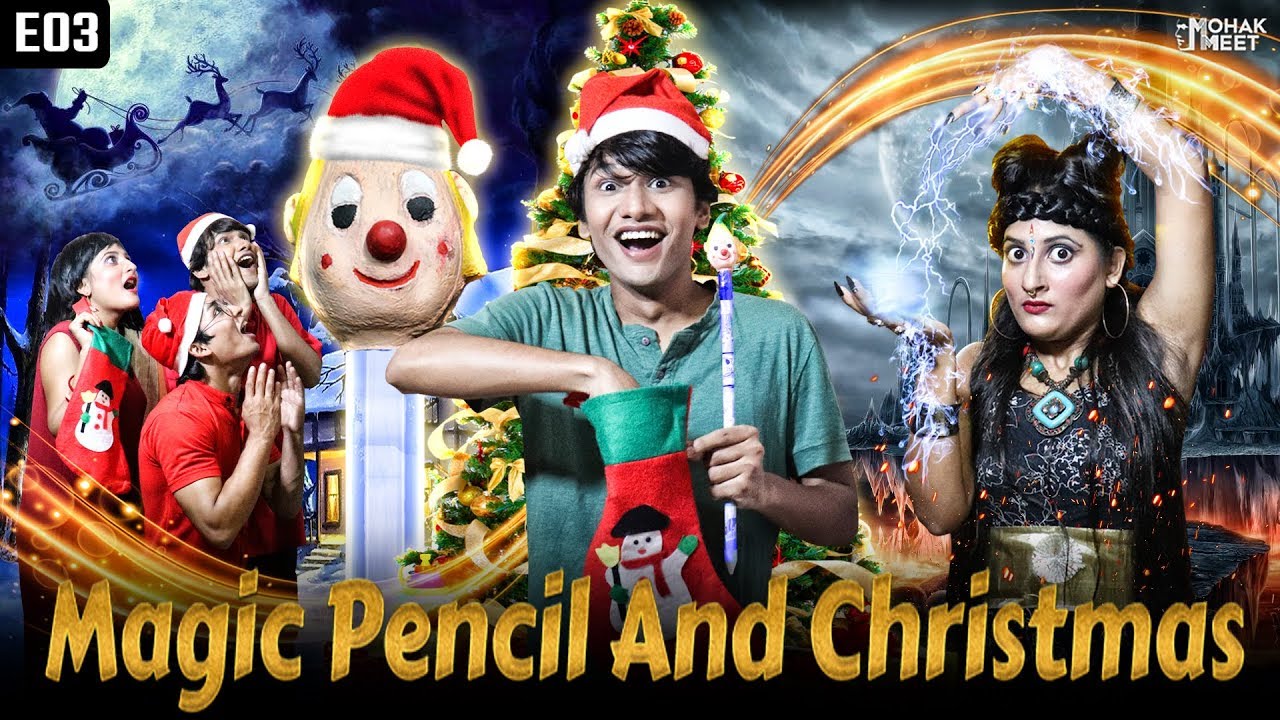 MAGIC PENCIL PART 3 : जादुई पेंसिल AND CHRISTMAS SHORT FILM | SHAKA ...