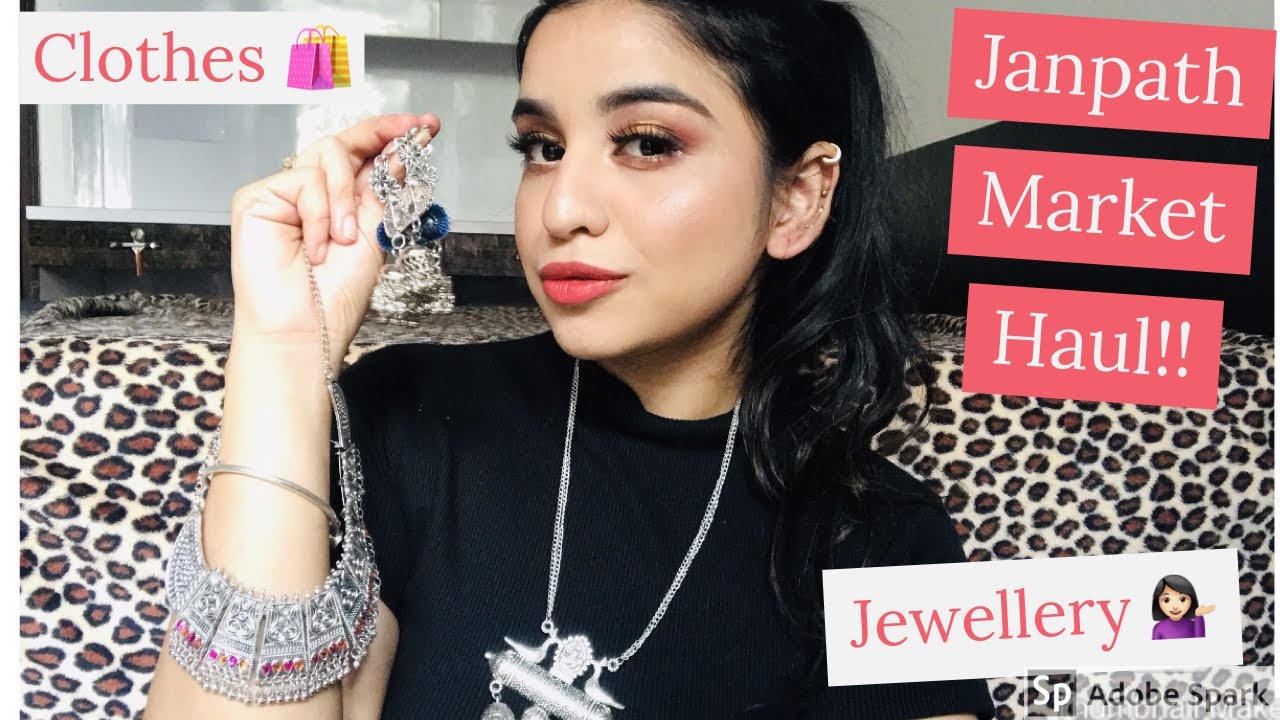 Janpath Nagar Market And Try On Haul 2019💁🏻 |Delhi Flea Market🛍 - YouTube