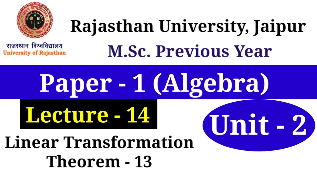 L.T. Theorem 13 | Corolary of Dim[Hom(V, V')] | Msc previous year advanced abstract algebra Unit ...