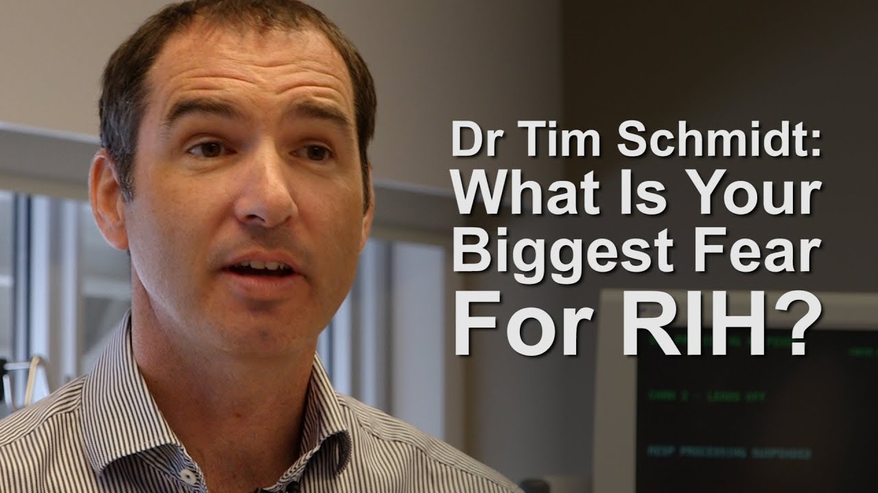 My Biggest Fear For RIH - Dr. Tim Schmidt (06) - YouTube