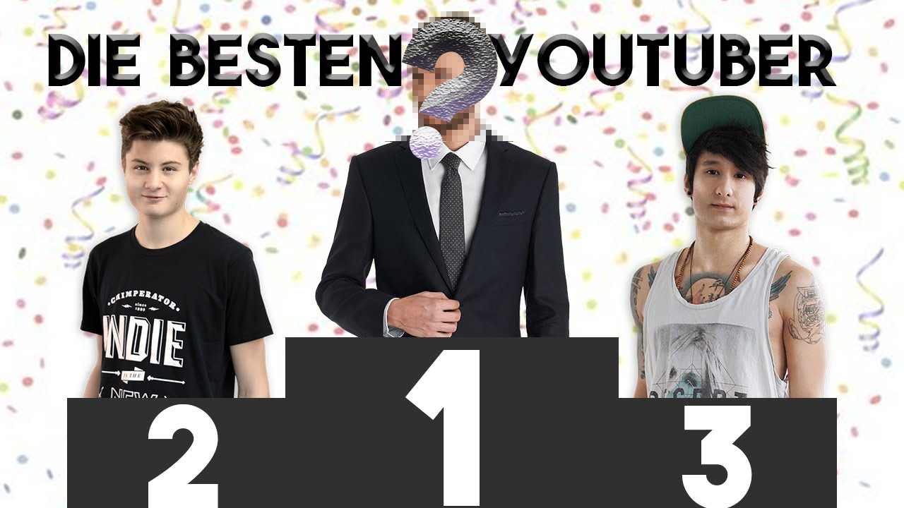 DIE BESTEN DEUTSCHEN YOUTUBER - YouTube