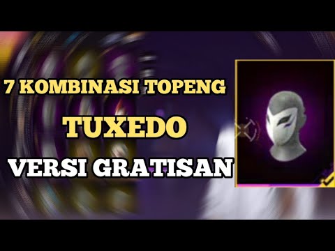 7 KOMBINASI TOPENG TUXEDO VERSI GRATISAN FREE FIRE INDONESIA - YouTube