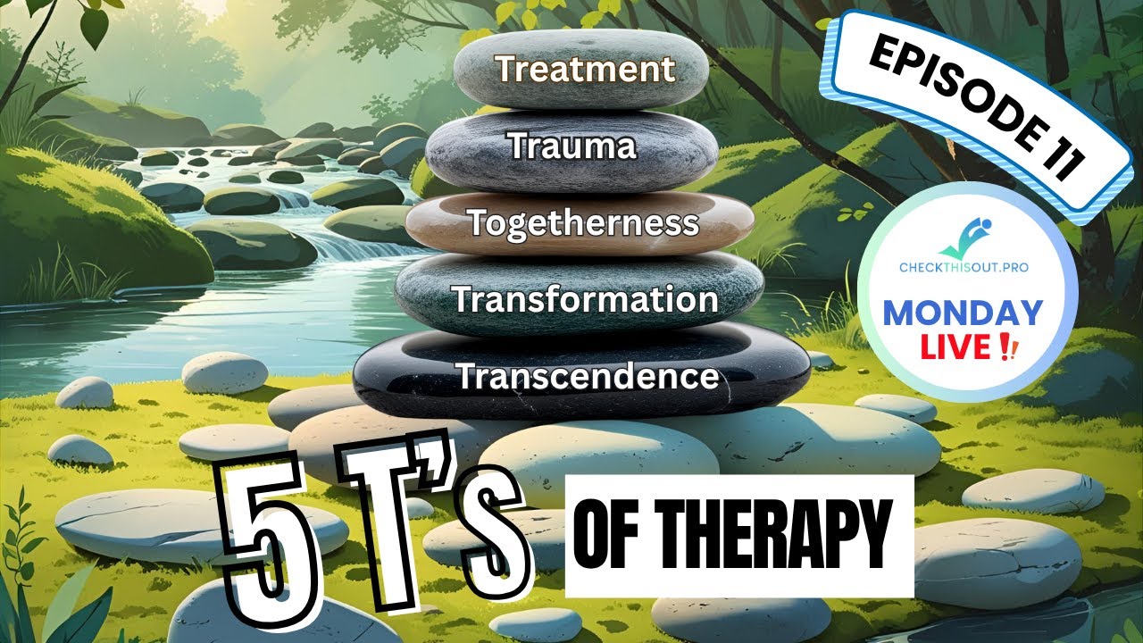 5 T's of Therapy | Monday Live | How to Transform or Treat Trauma into ...