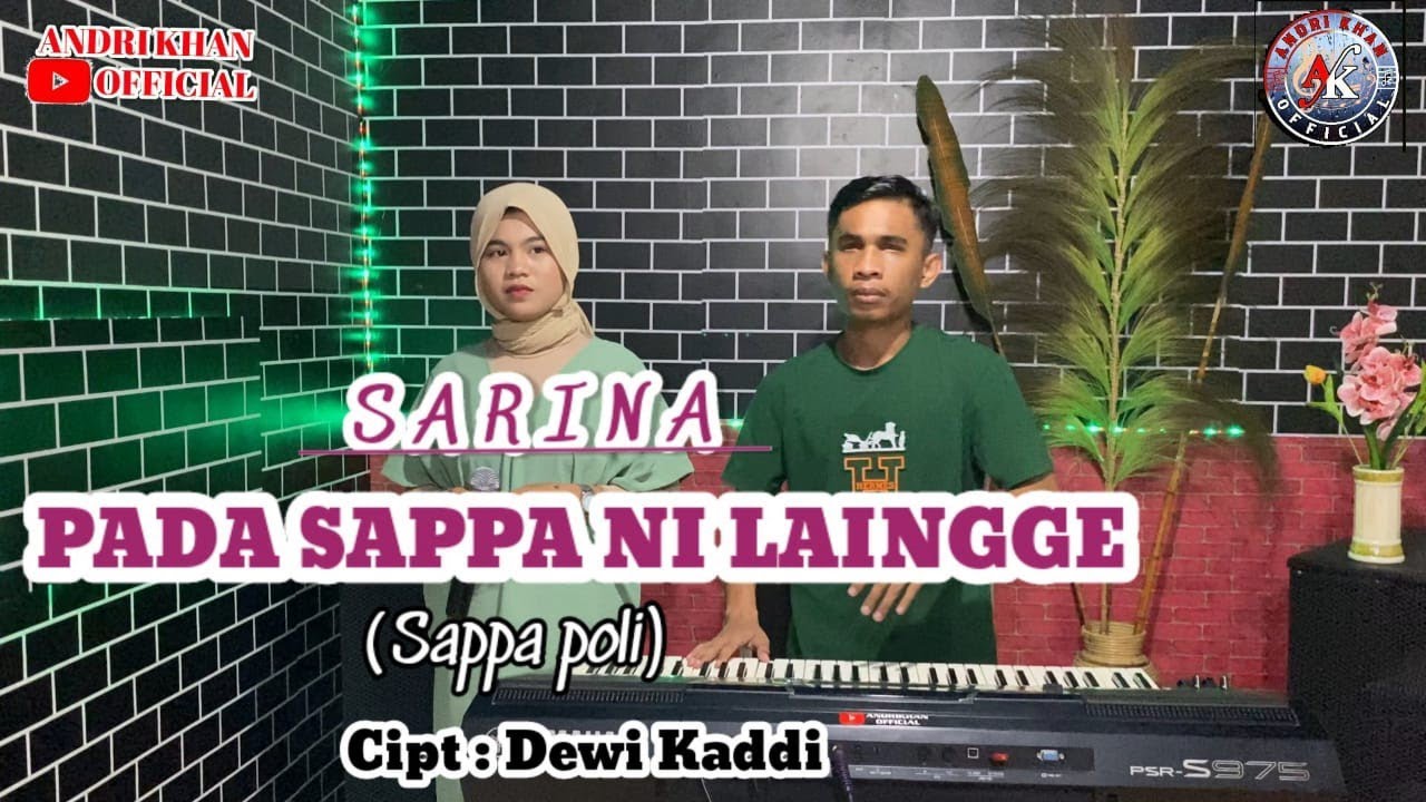 🔰LAGU BUGIS ~ PADA SAPPA'NI LAINGNGE ~ Cipt : Dewi kaddi ~ Cover ...