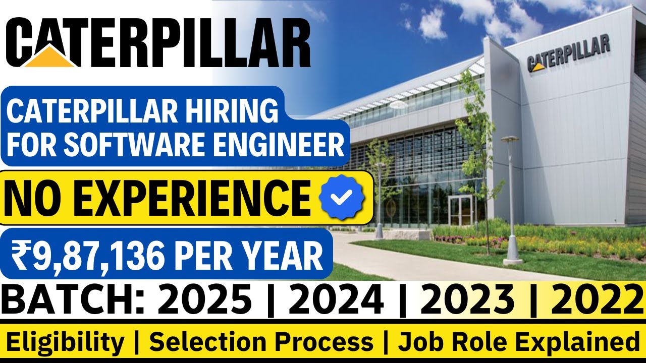 Caterpillar Recruitment 2025 | off campus drive For 2025 , 2024 Batch ...