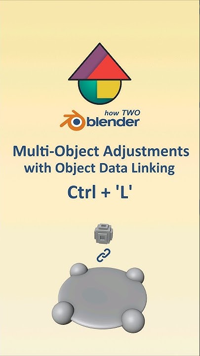 Multi-Object Adjustments - Data Linking - Ctrl + 'L' #blender #tutorial #beginner #b3d #shorts ...