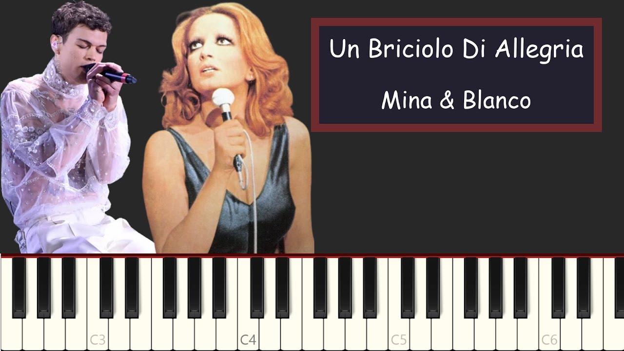 Mina & Blanco - Un Briciolo Di Allegria - Piano Tutorial - YouTube
