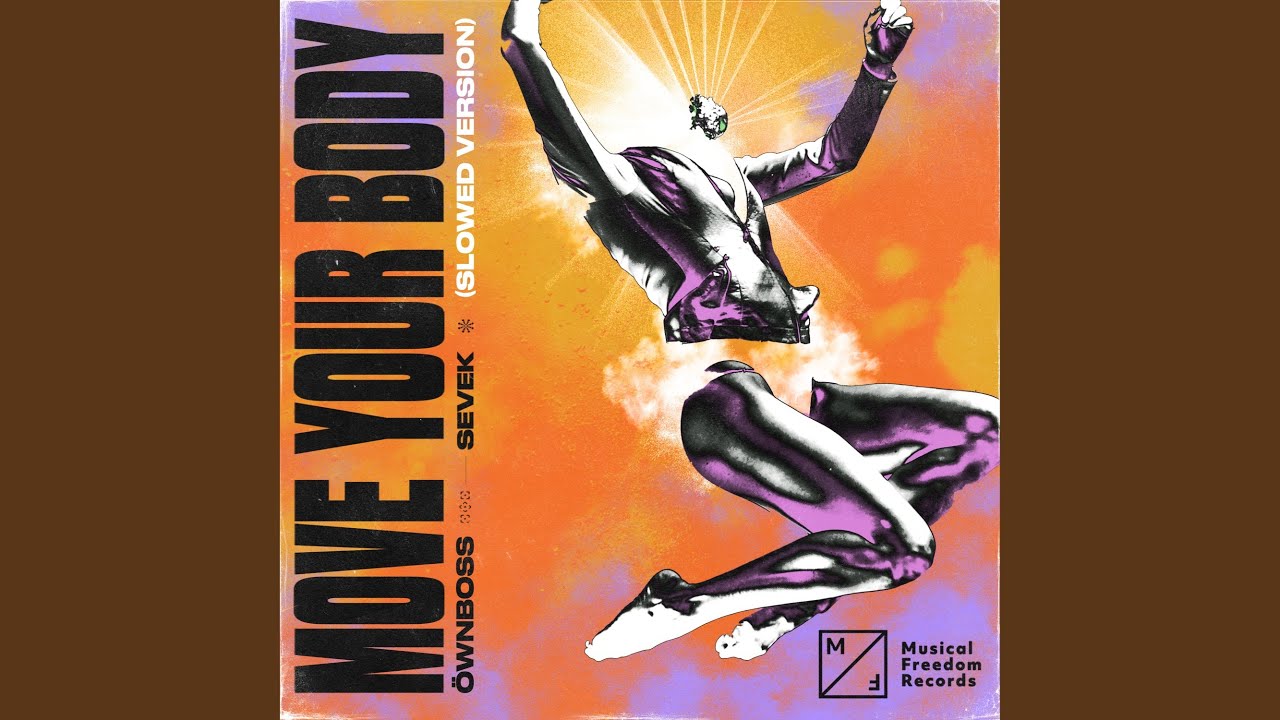 Move Your Body (Slowed Version) - YouTube Music