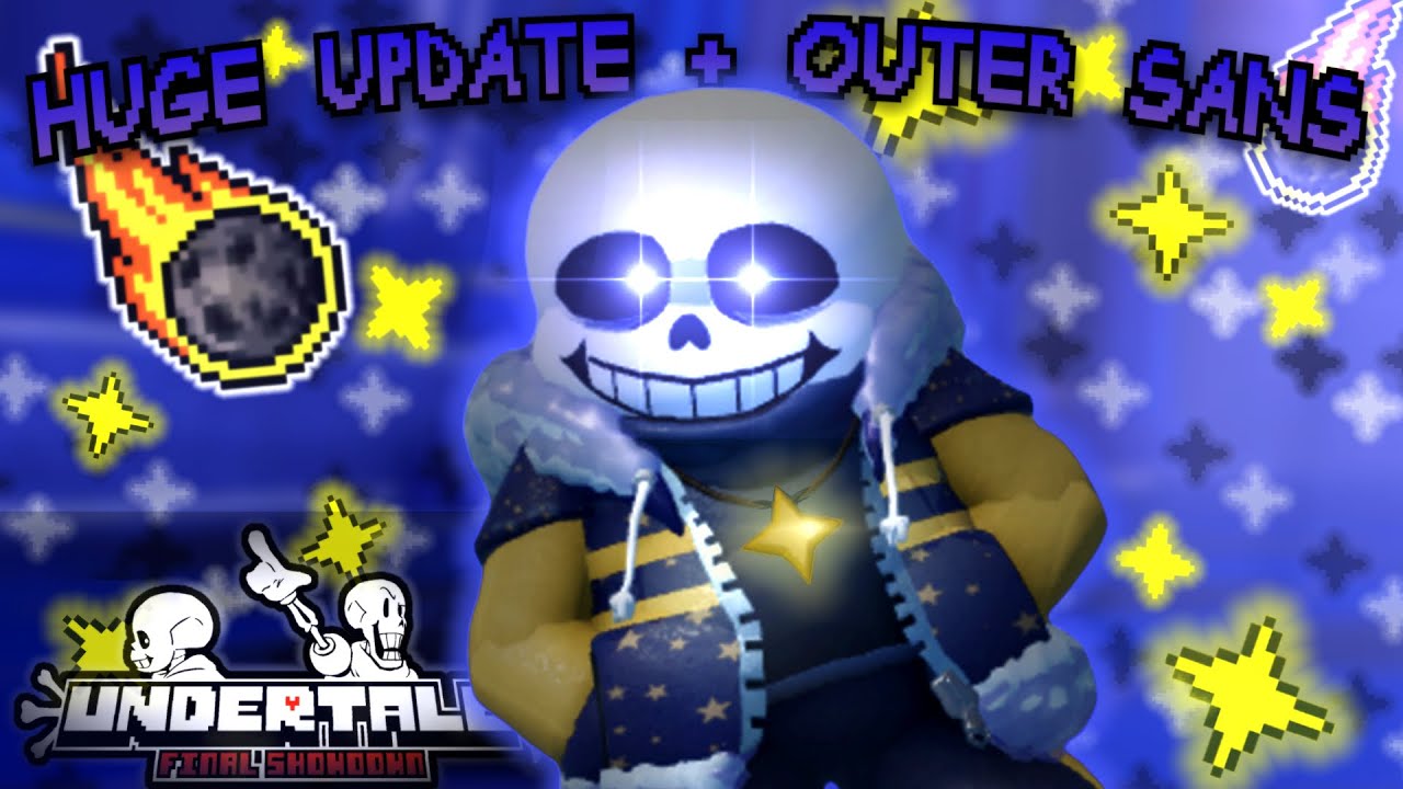 Undertale Final Showdown: Big Update + Outer Sans Showcase - YouTube