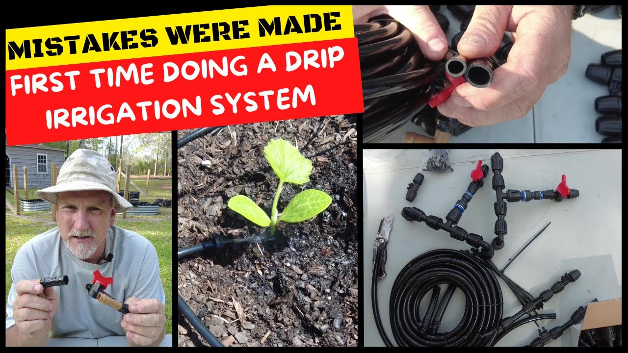 How To Install A Drip Irrigation System | Learn From My Mistakes - YouTube