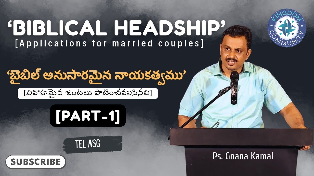 BIBLICAL HEADSHIP | Critical Scriptures Analyzed | Tel Msg | Part -1 ...