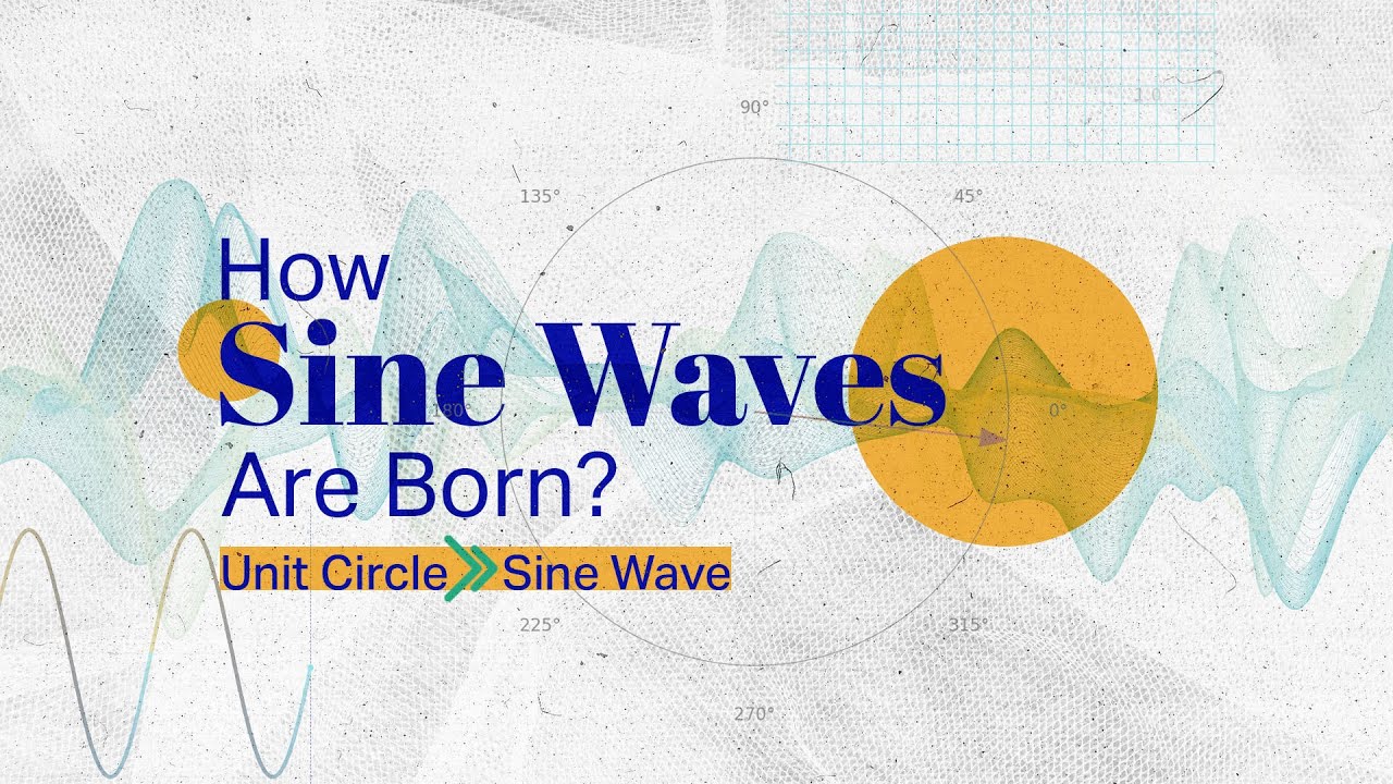 The Hidden Connection Between the Unit Circle and Sine Waves | Math ...