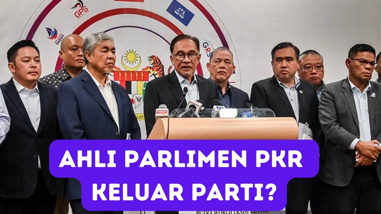 AHLI PARLIMEN PKR KELUAR PARTI? - YouTube