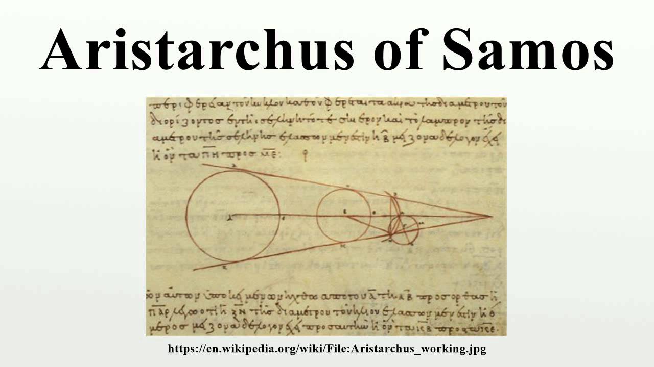 Aristarchus Of Samos Biography