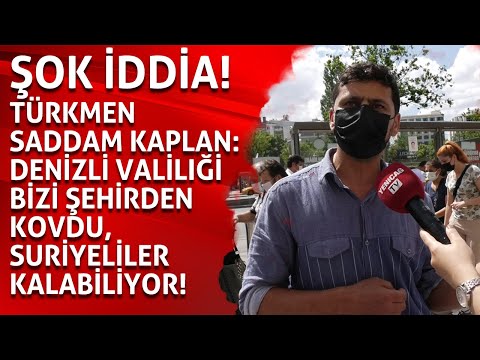 Şok iddia! Türkmen Saddam Kaplan: Denizli Valiliği bizi şehirden kovdu, Suriyeliler kalabiliyor!