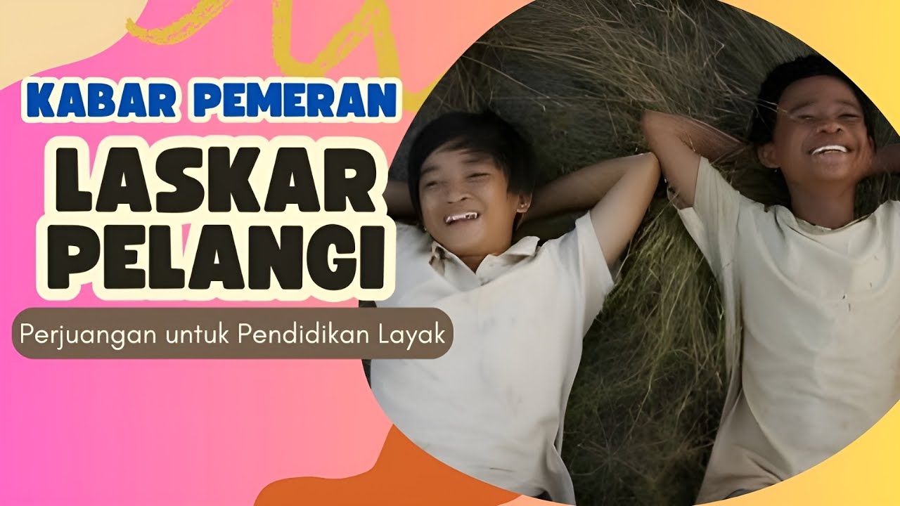 Laskar Pelangi (2008-2024) 🍀 - YouTube