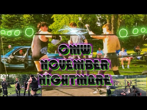 OMW NOVEMBER NIGHTMARE/11-24-22/ PPV - YouTube