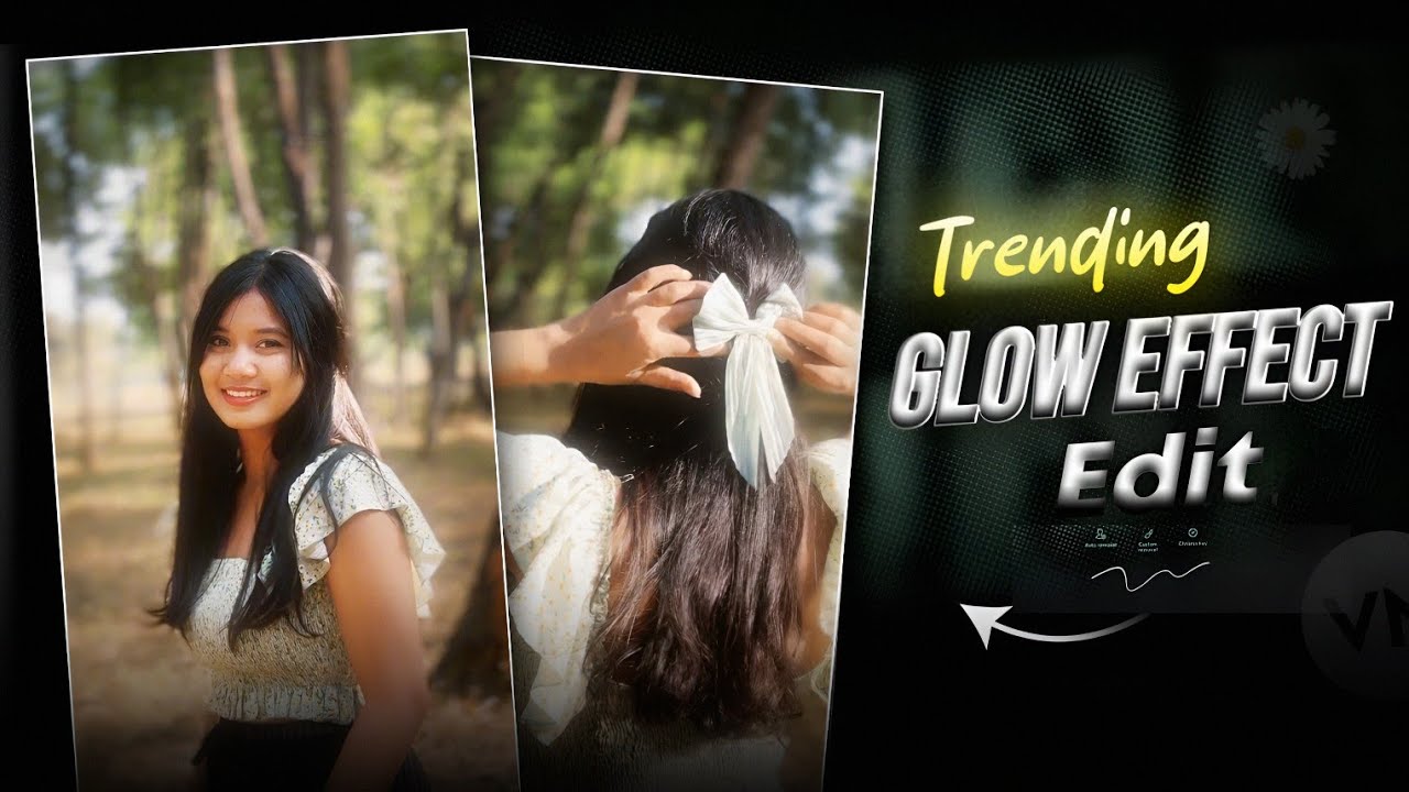 Soft Glow Effect Tutorial in CapCut | Aesthetic Glow Video Editing on Mobile 2025 - YouTube