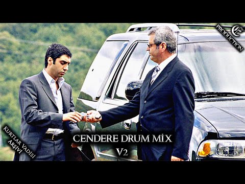 Cendere Drum Mix V2 (Kemansız) - 2022 | Kurtlar Vadisi