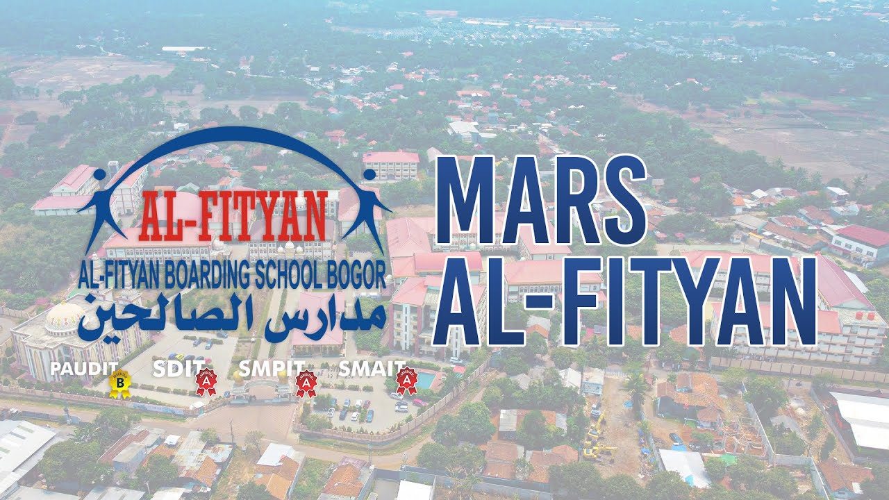 Mars Al-Fityan | Al-Fityan Boarding School Bogor - YouTube