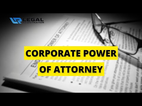 Corporate Power of Attorney ✅ Legal Status Granted To A Specific Officer Within An LLC