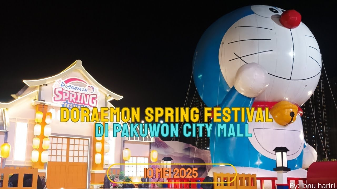 DORAEMON SPRING FESTIVAL DI PAKUWON CITY MALL SURABAYA JAWA TIMUR (10 ...