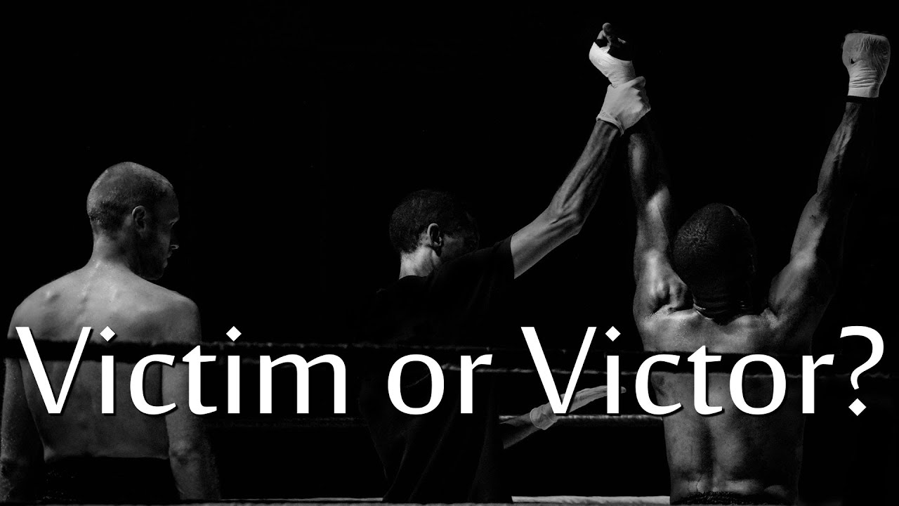 Victim Or Victor Part 2: Attributes Of A Victor - YouTube