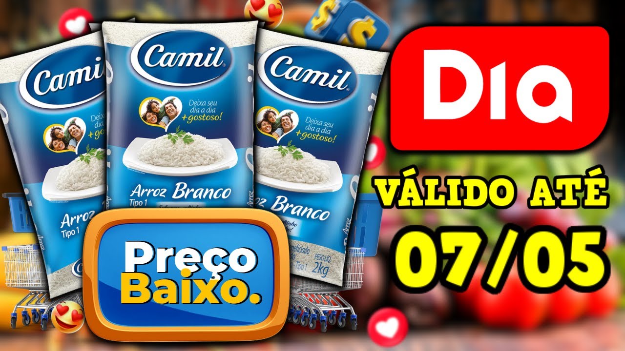 SUPERMERCADO DIA Ofertas Do Dia PROMOÇÃO SUPERMERCADO DIA Mercado Dia ...