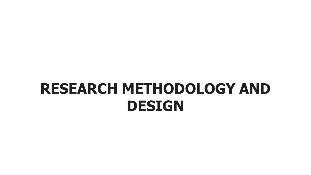 Steps in Formulating Research Methodology and Design Section ...