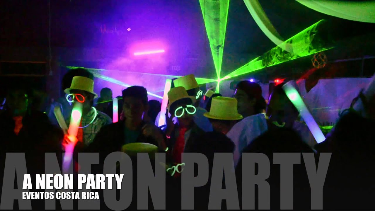 A Neon Party Eventos Costa Rica YouTube a-neon-party-eventos-costa-rica-youtube