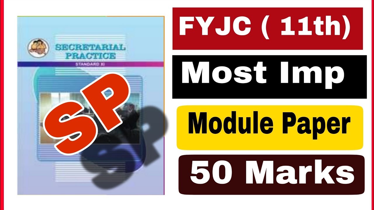 Class -11th SP Module Questions Paper 50 Marks || Maharashtra Board ...