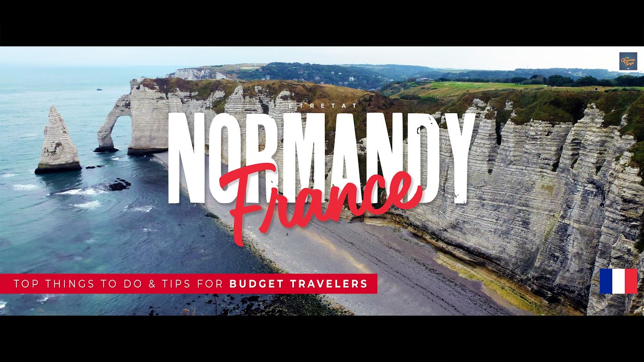 🇫🇷 Top 10 Must-Visit Places in Normandy, France | Ultimate Etretat ...
