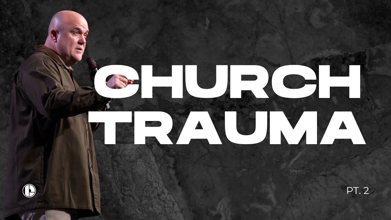 Church Trauma - Pt.2 - YouTube