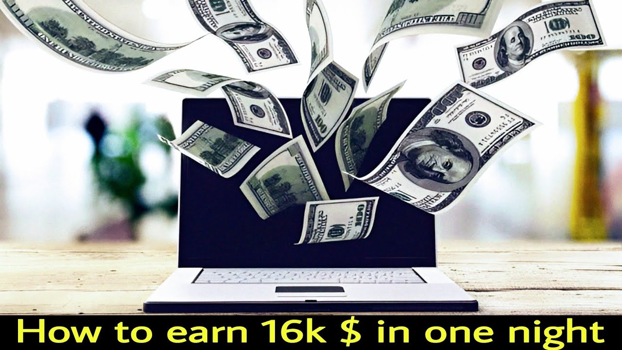 How to earn money online | Earn 16000$ in one night | Hindi/Urdu ...