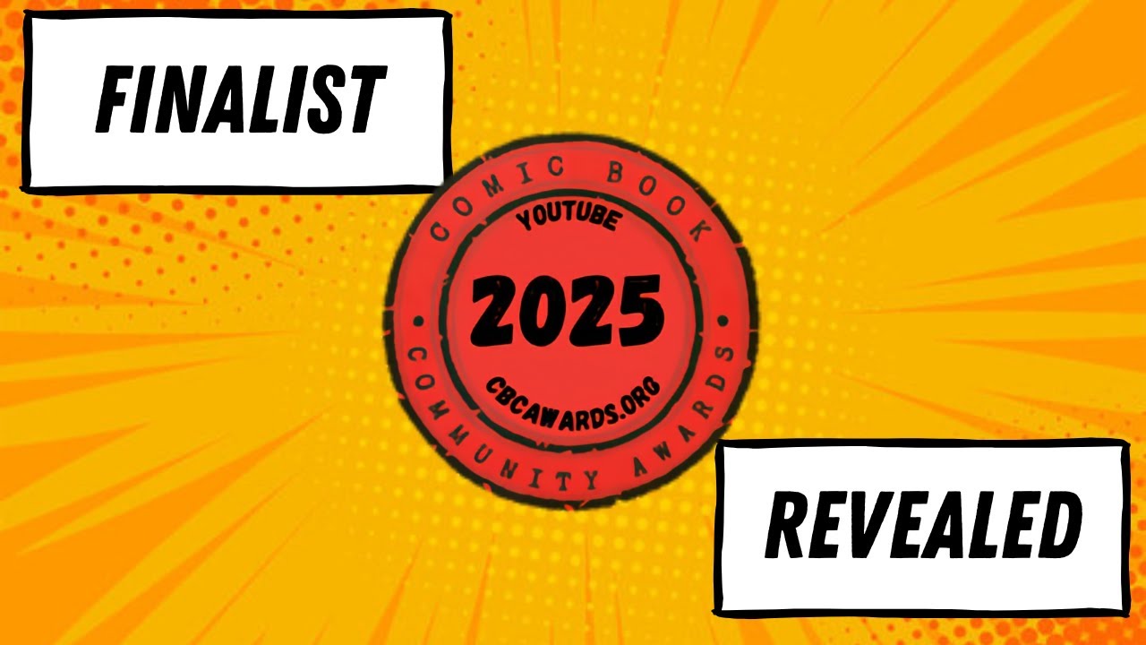 Finalist Revealed - 2025 Comic Book Community Awards - YouTube