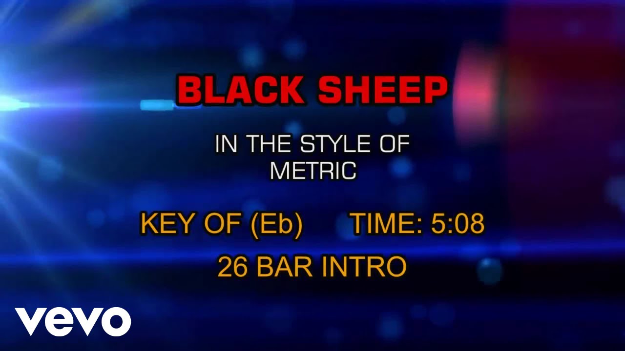Metric - Black Sheep (Karaoke) - YouTube Music