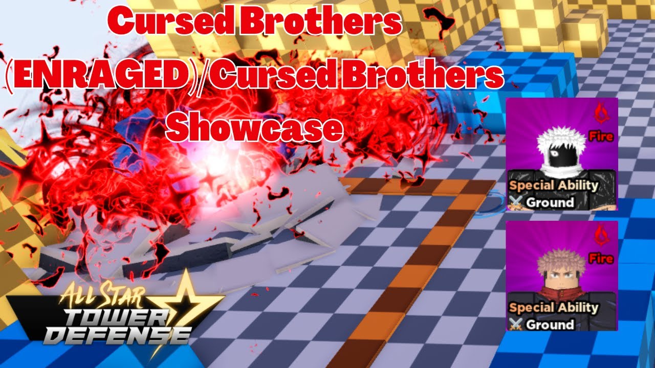 Cursed Brothers (ENRAGED)/Cursed Brothers Showcase (Itadori Todo JJK) All Star Tower Defense ...