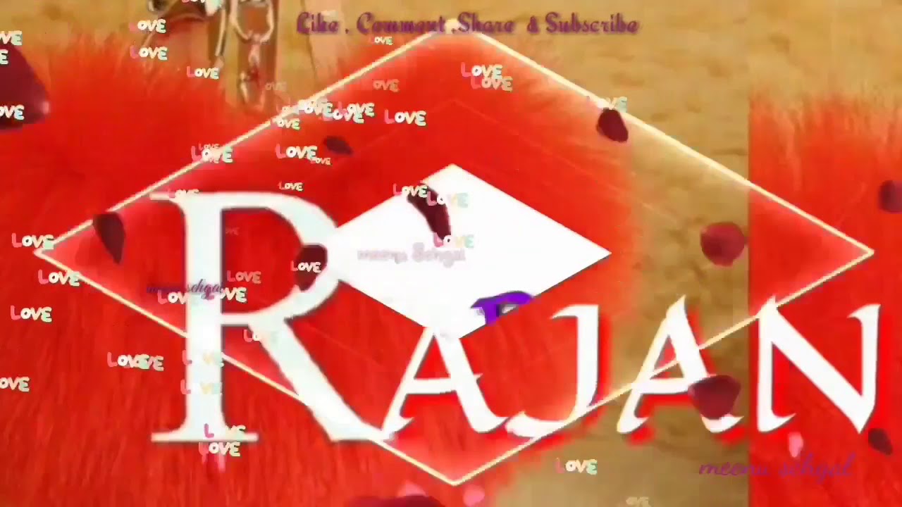 ' RAJAN ' Name WhatsApp Status video - YouTube