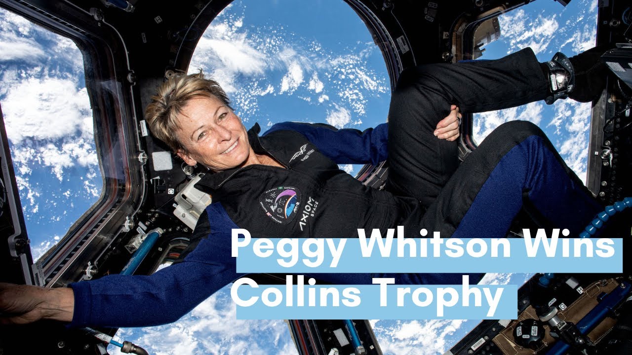 Peggy Whitson - 2024 Michael Collins Trophy Winner - YouTube