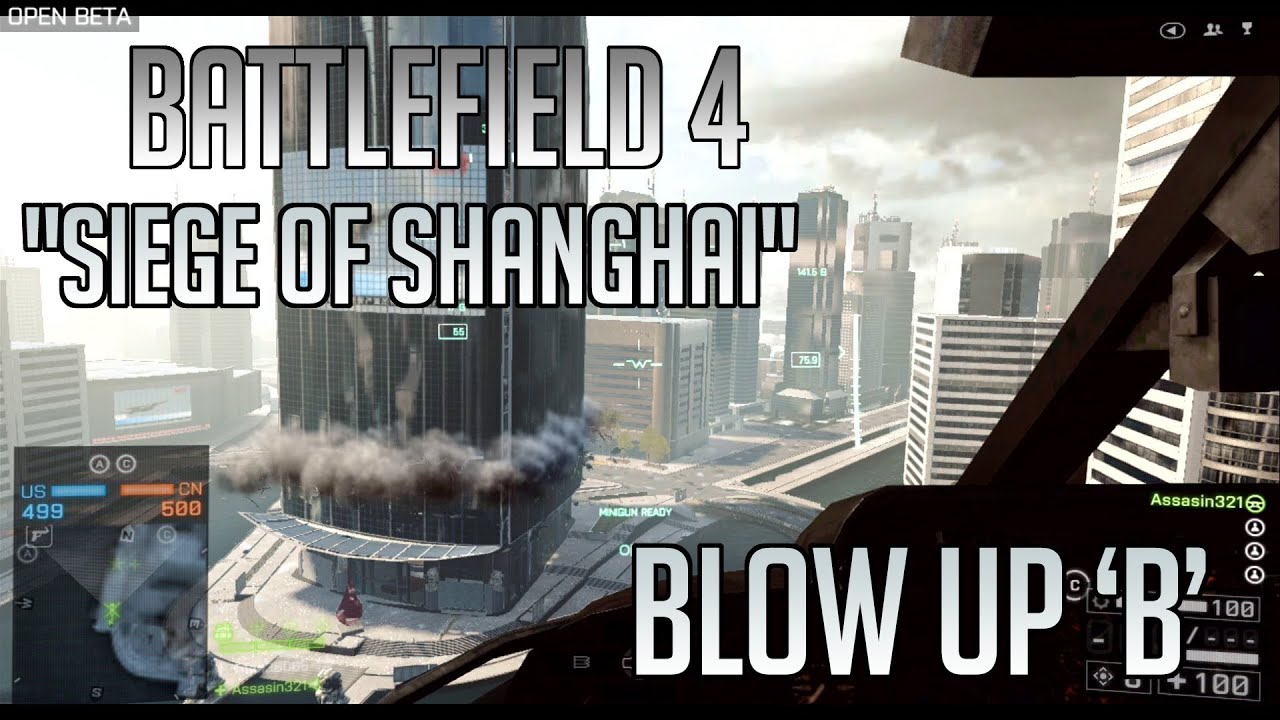 Battlefield 4: How to blow up main building 'B' on "Siege of Shanghai ...