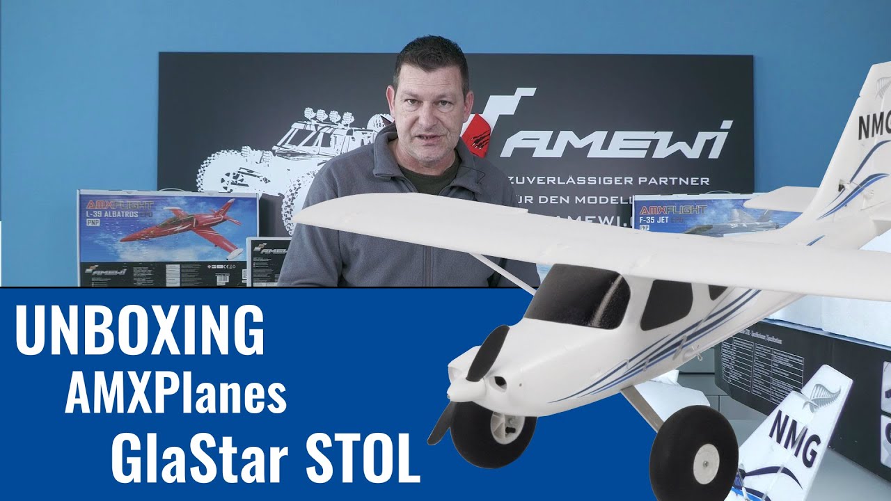 Amewi AMXPlanes GlaStar 1233mm STOL PNP - Unboxing & Erklärung - YouTube