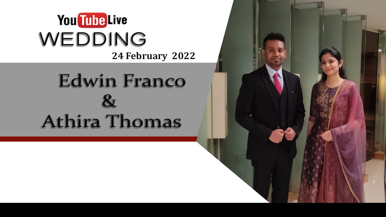 WEDDING 💞Edwin Franco & Athira Thomas - YouTube