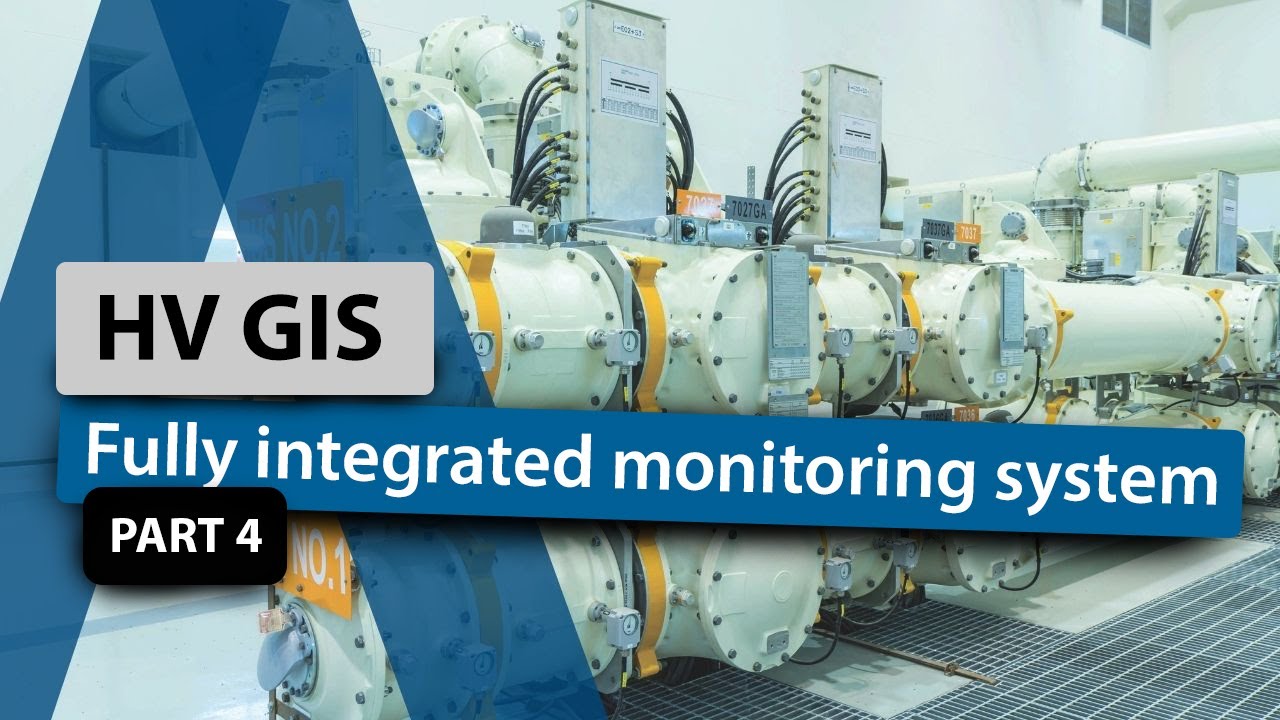 HV GIS fully integrated monitoring system - PART 4/4 - YouTube