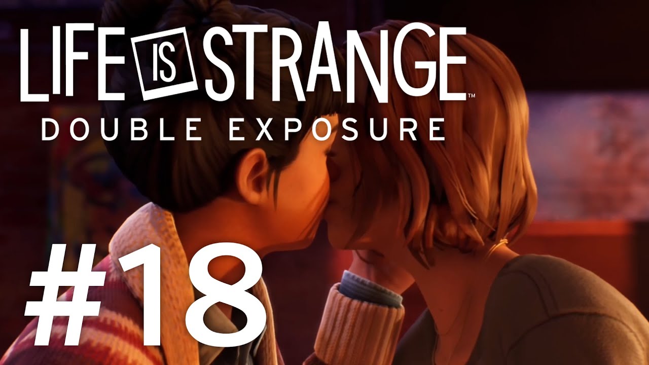 LIFE IS STRANGE: DOUBLE EXPOSURE #18 📷 Datenight mit Amanda - YouTube
