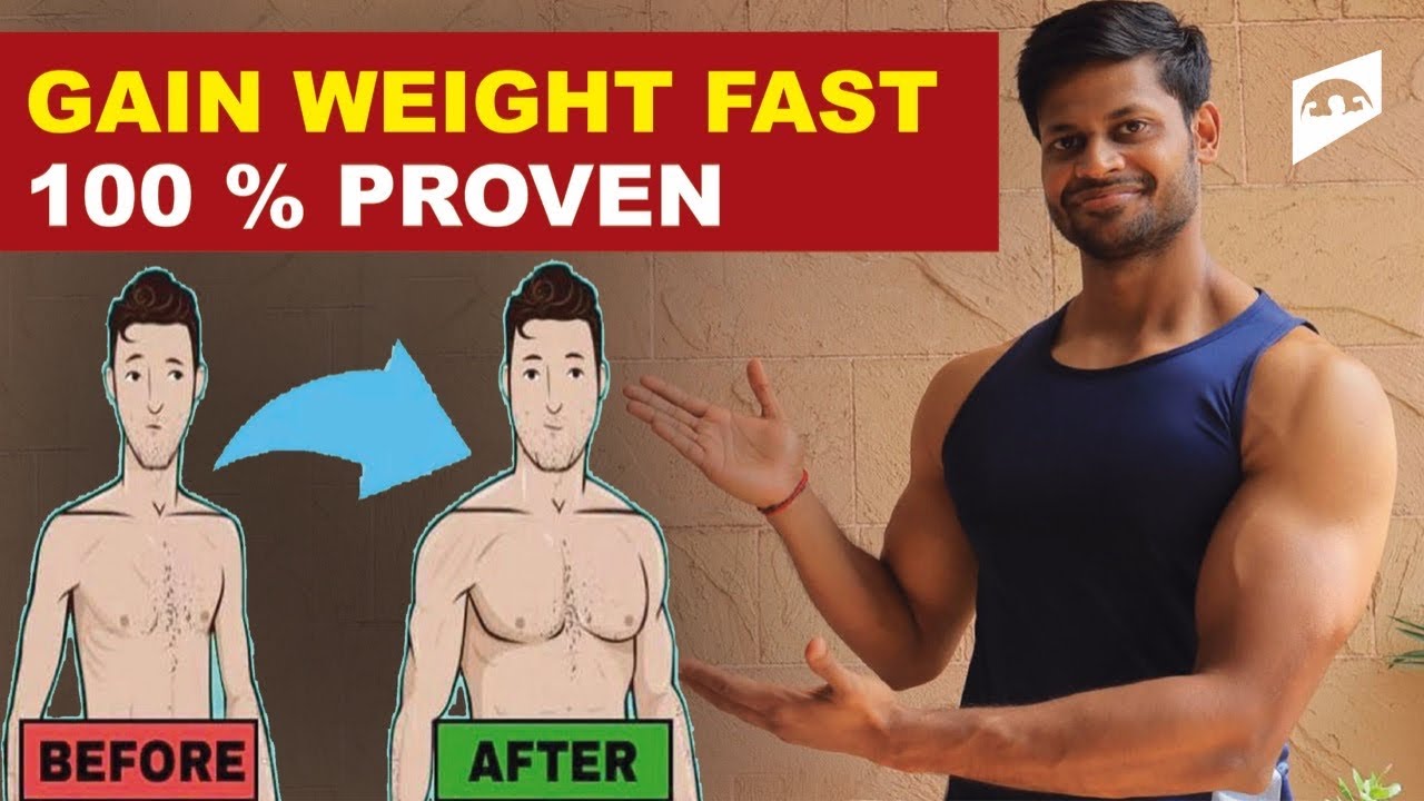 HOW TO GAIN WEIGHT FAST || UNDERWEIGHT TO MUSCULAR || 10 PROVEN TIPS ...