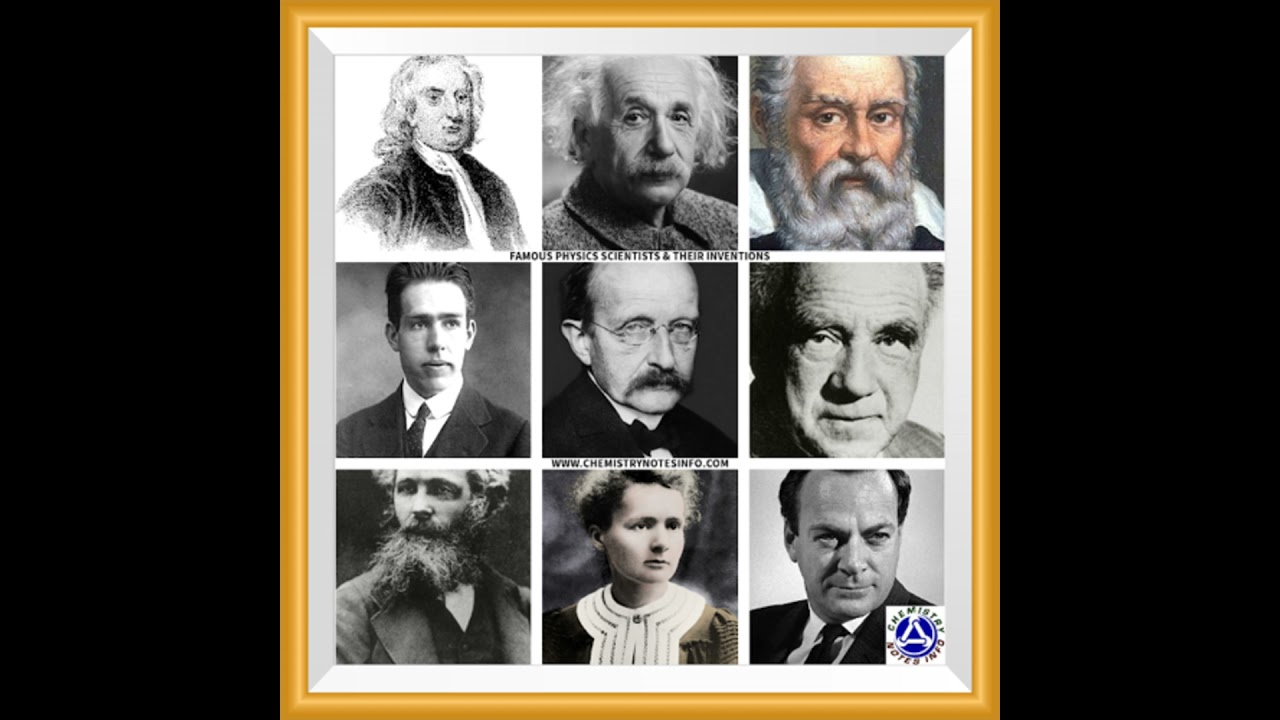 Famous Physics Scientists and their Inventions - Go IT