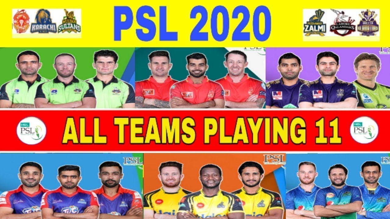 PSL 05 All Teams I've Worked Out The Probable 11 Of Every Team - Latest ...