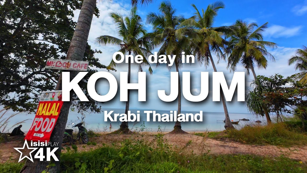 One day in - KOH JUM Krabi Thailand [4K] - YouTube